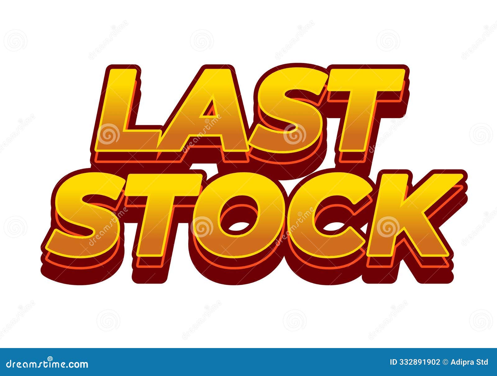 Last Stock. Text Effect for Ads Purpose in 3D Style Stock Illustration ...