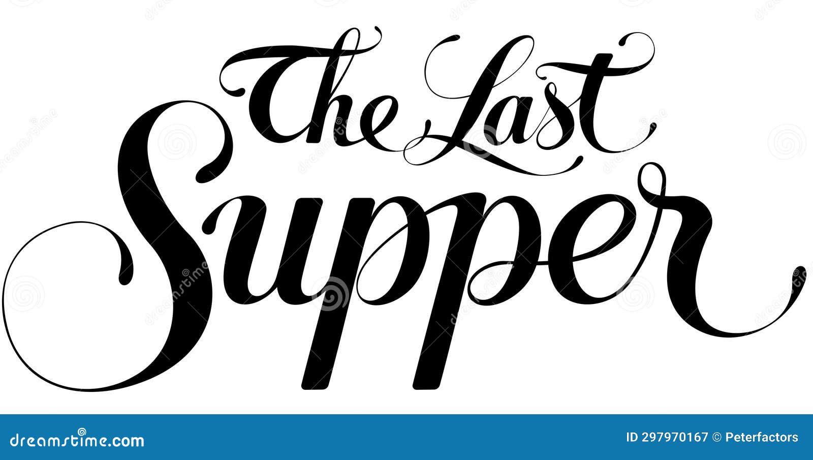 The Last Supper - Custom Calligraphy Text Stock Illustration ...