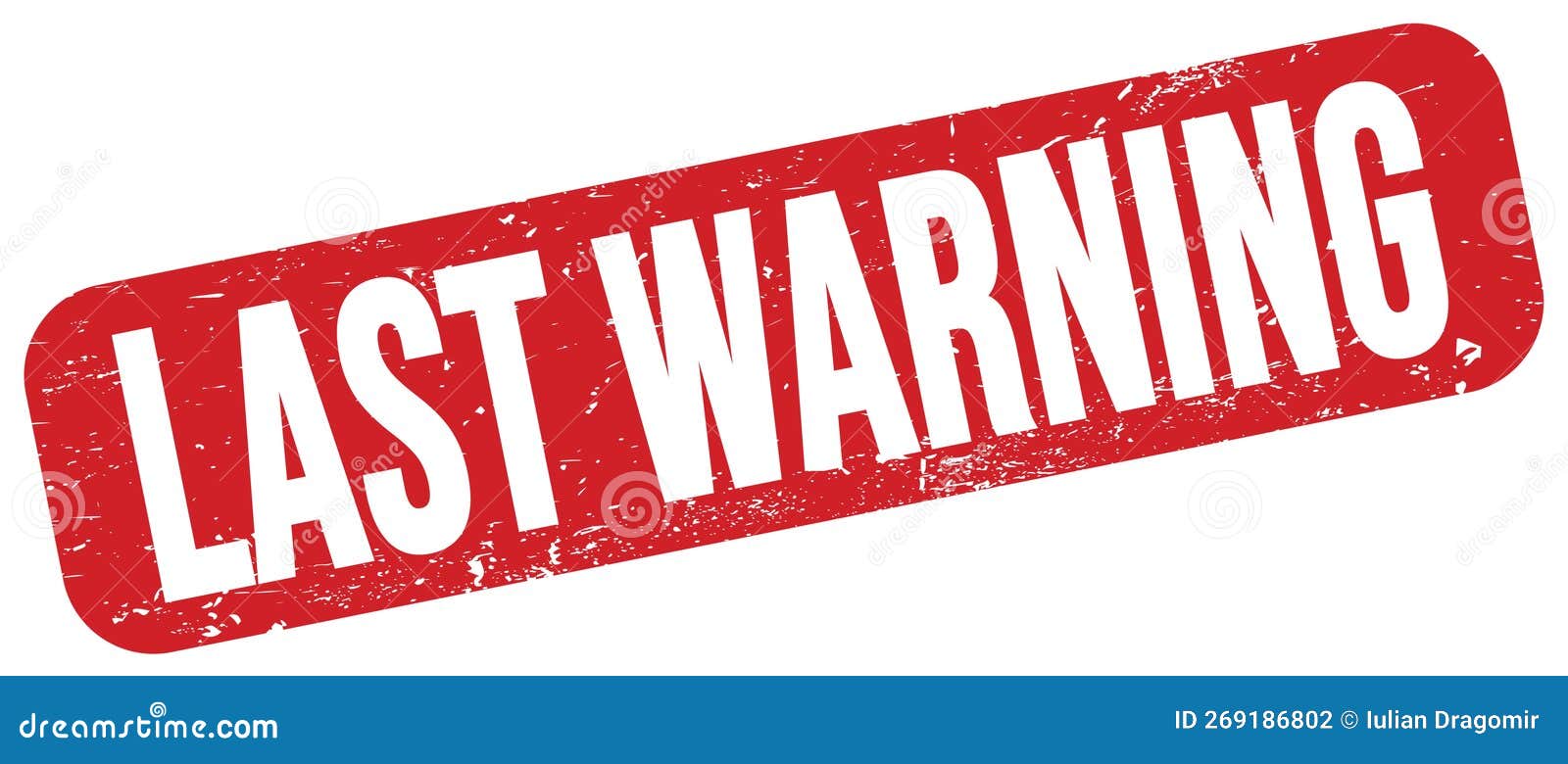 LAST WARNING Text on Red Grungy Stamp Sign Stock Illustration ...
