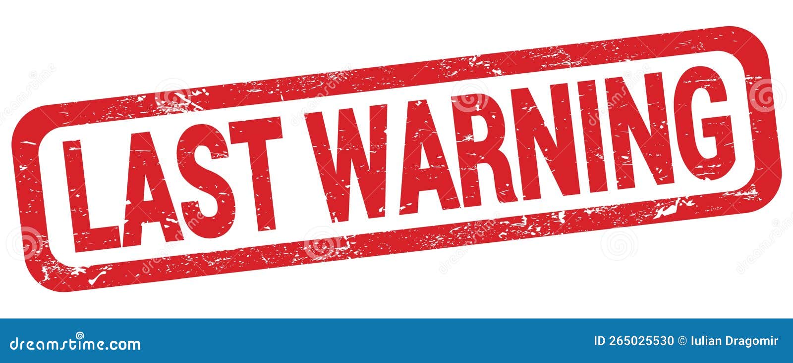 LAST WARNING Text Written on Red Rectangle Stamp Stock Illustration ...