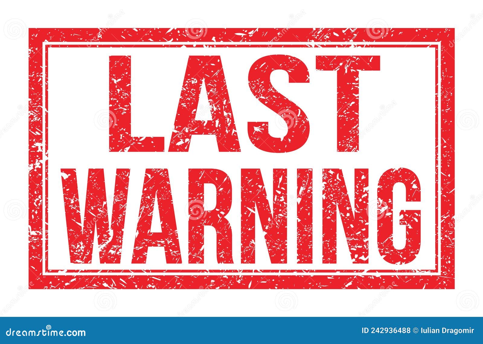 LAST WARNING, Words on Red Rectangle Stamp Sign Stock Illustration ...