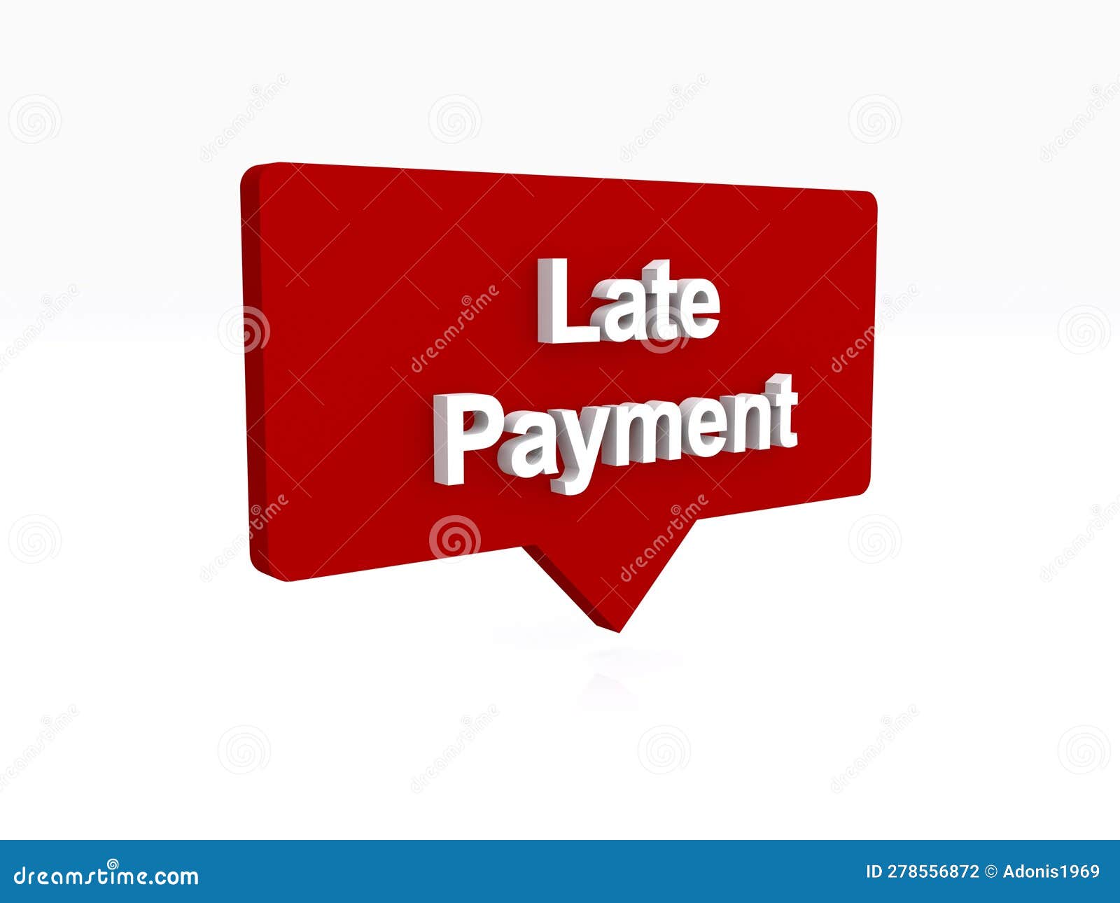 Late Payment Speech Ballon on White Stock Illustration - Illustration ...