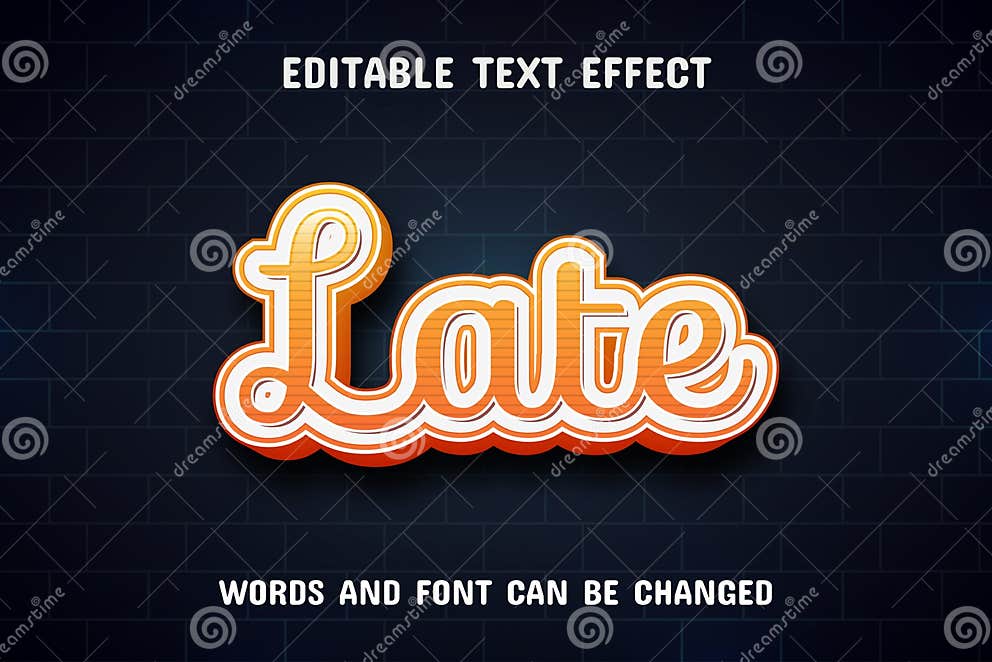 Late Text - Editable Text Effect Stock Vector - Illustration of diagram ...