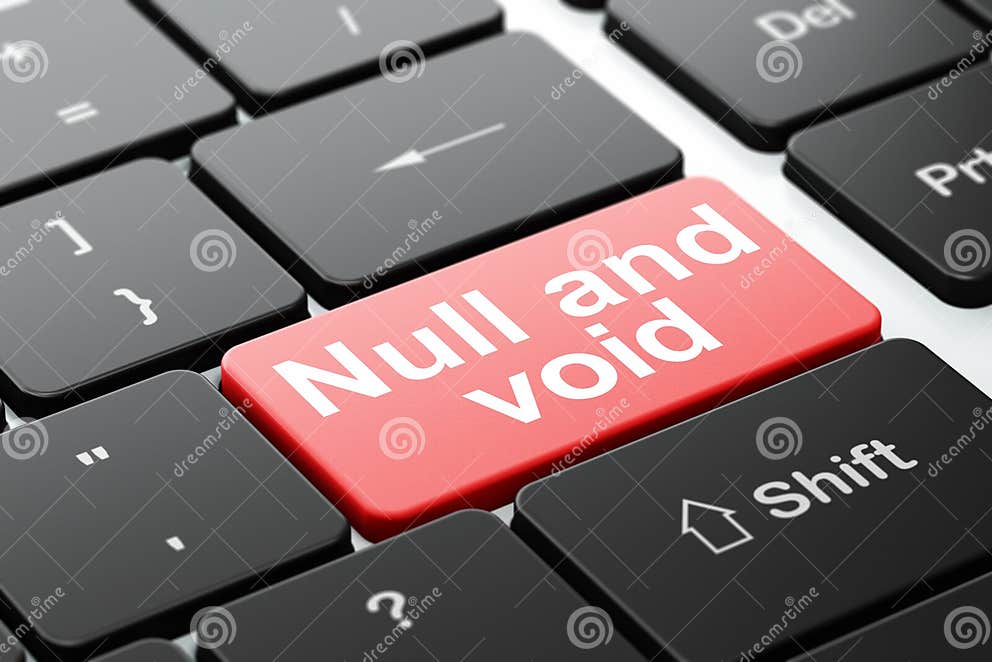 Law Concept: Null and Void on Computer Keyboard Background Stock ...
