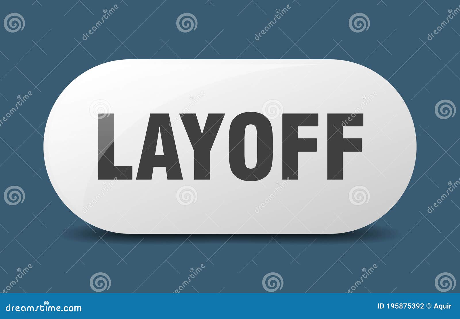 Layoff Button. Sticker. Banner. Rounded Glass Sign Stock Vector ... Layoff Button. Sticker. Banner. Rounded Glass Sign Stock Vector ...