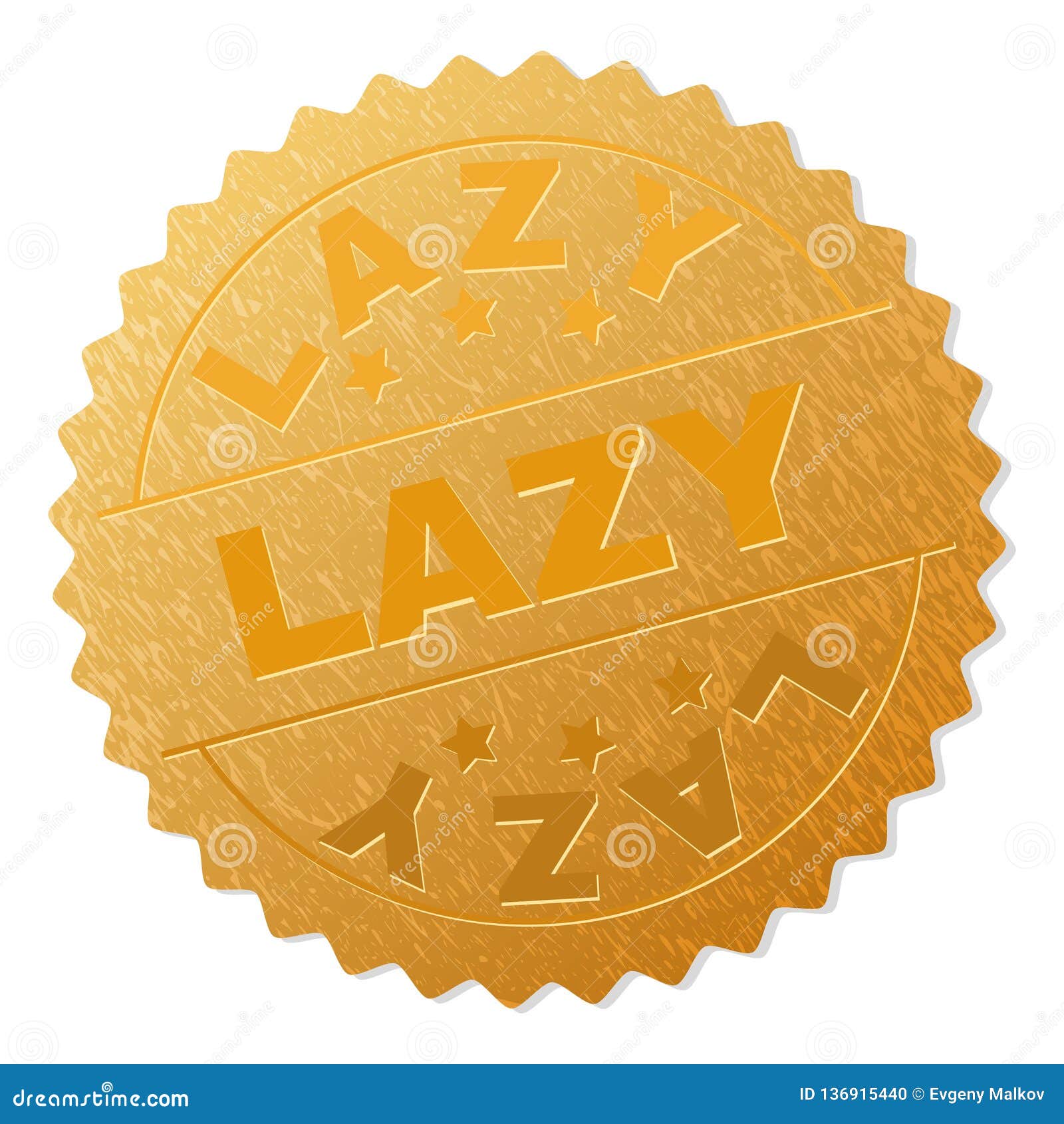 Golden LAZY Medallion Stamp Stock Vector - Illustration of metal, text ...
