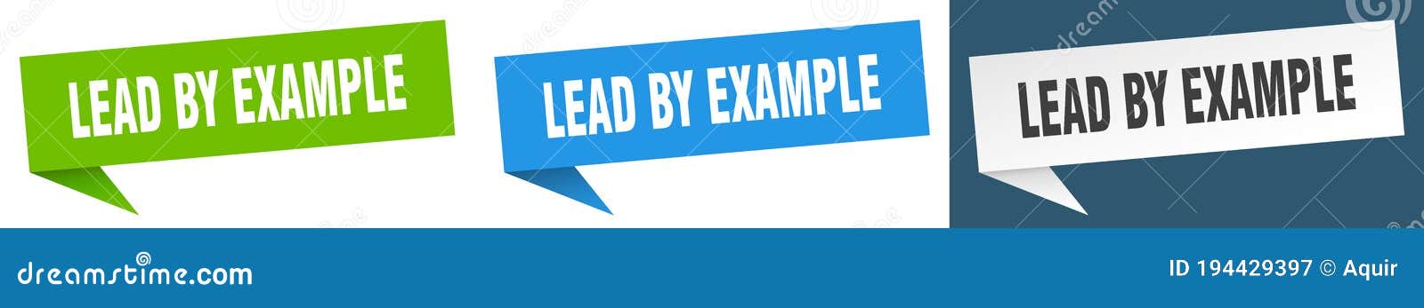 Lead by Example Banner. Lead by Example Speech Bubble Label Set Stock ...
