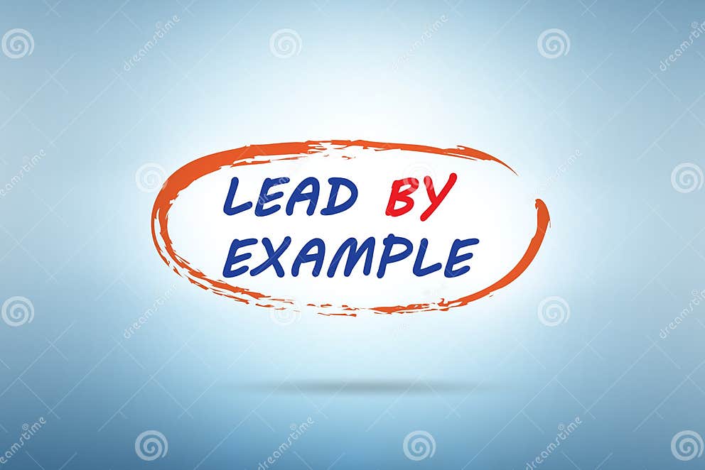 Lead by Example Concept in Motivational Concept Stock Illustration ...