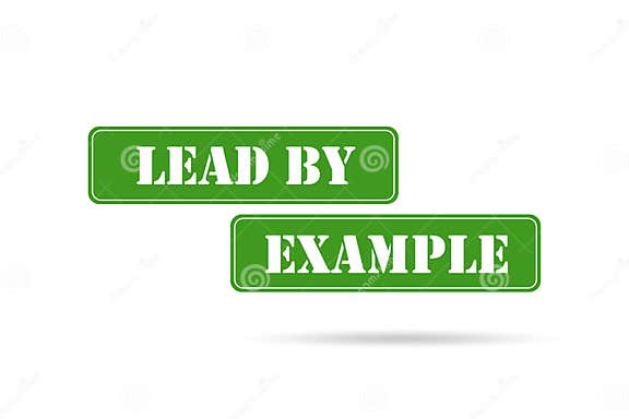 Lead by Example Concept in Motivational Concept Stock Illustration ...