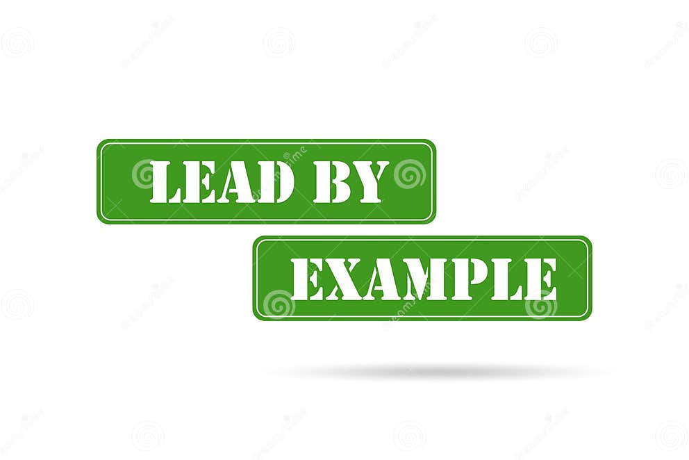 Lead by Example Concept in Motivational Concept Stock Illustration ...