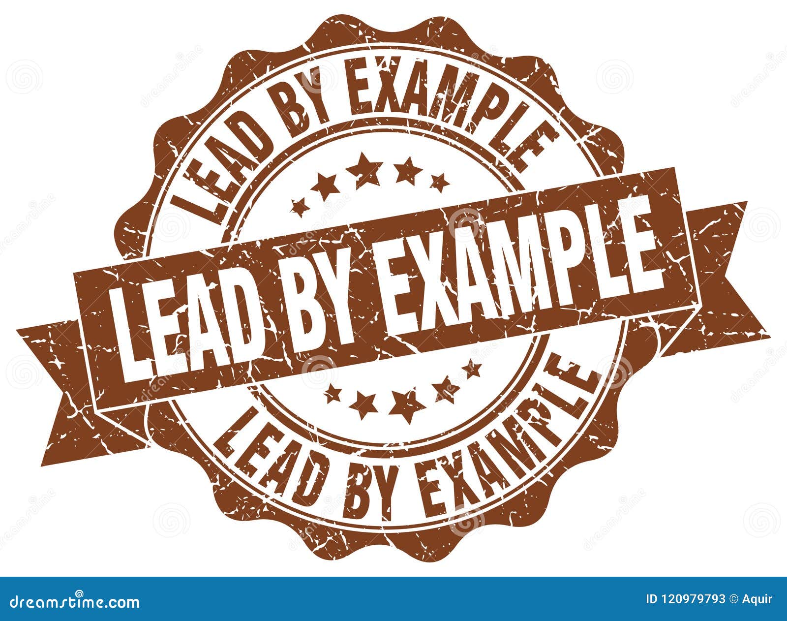 Lead by Example Seal. Stamp Stock Vector - Illustration of background ...