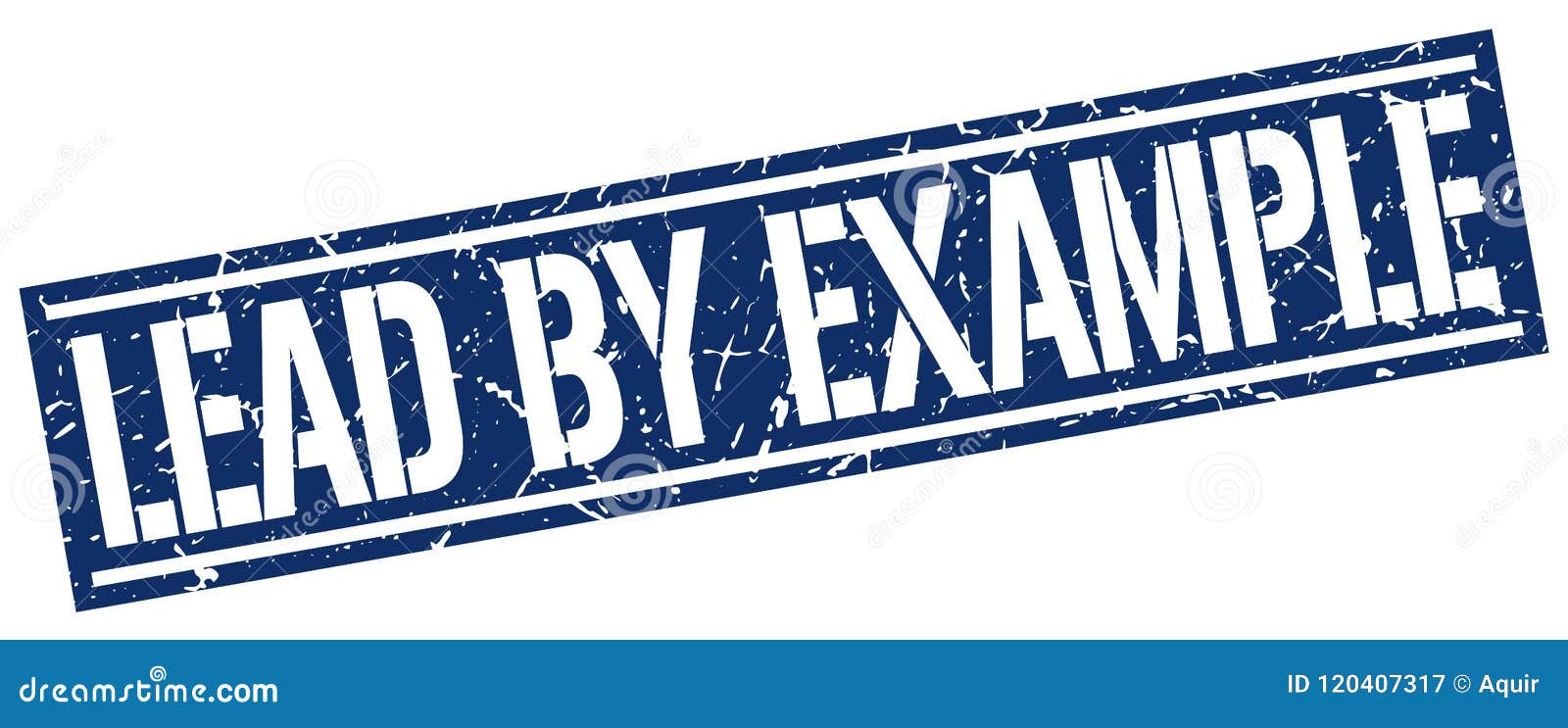 Lead by example stamp stock vector. Illustration of blue - 120407317