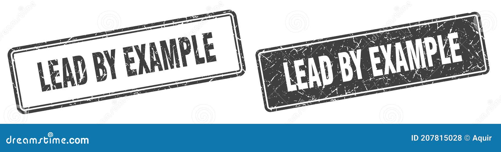 Lead by Example Stamp Set. Lead by Example Square Grunge Sign Stock ...