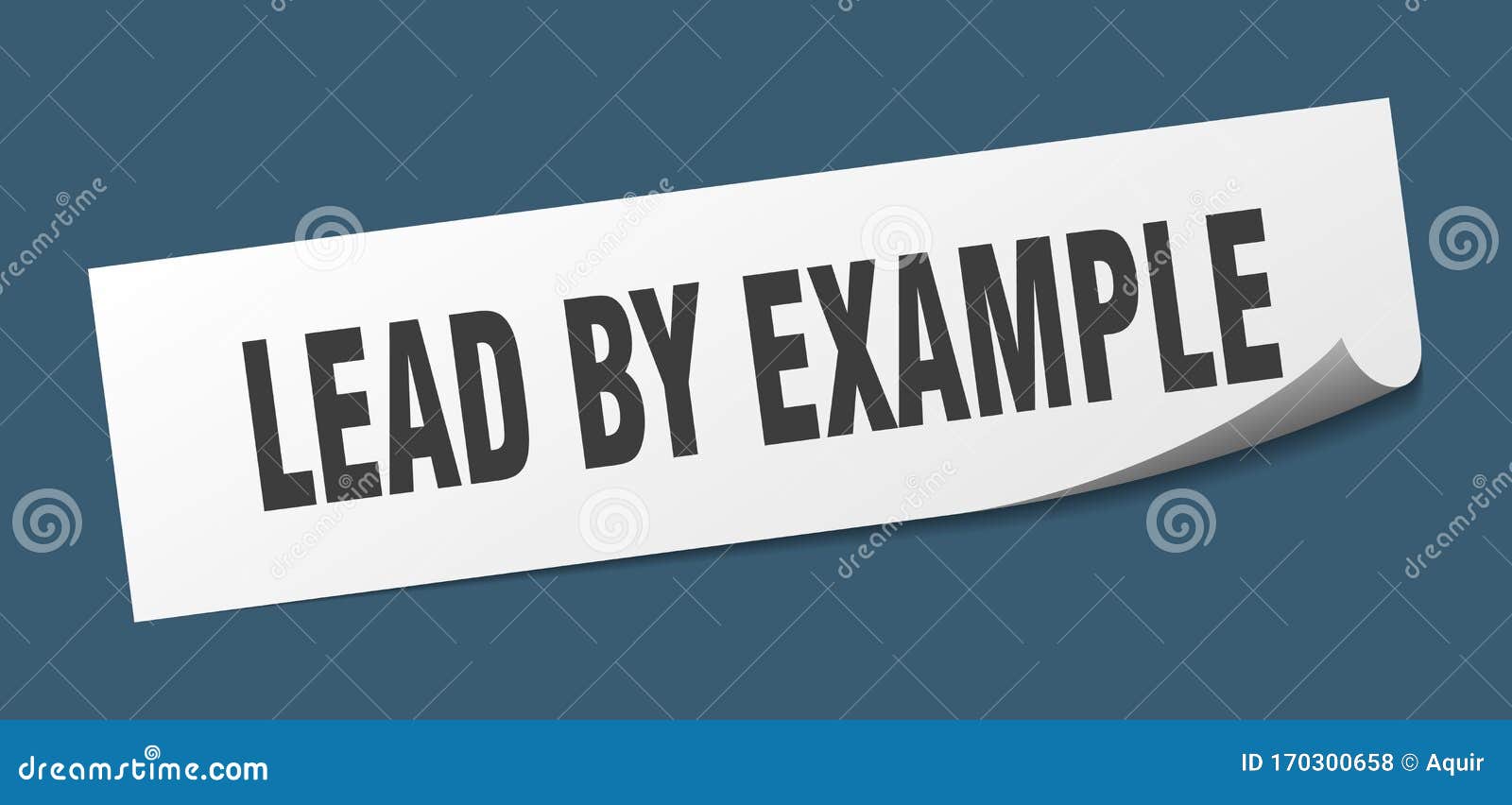 Lead by Example Sticker. Lead by Example Square Sign Stock Vector ...