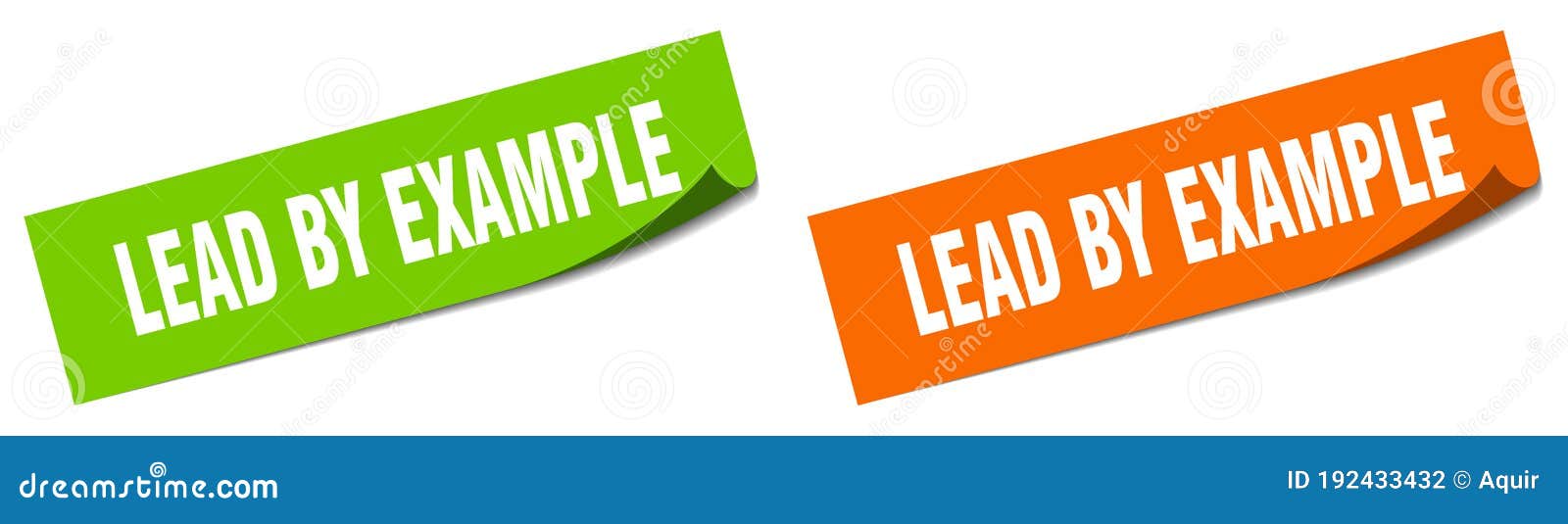 Lead by Example Sticker. Lead by Example Sign Set Stock Vector ...