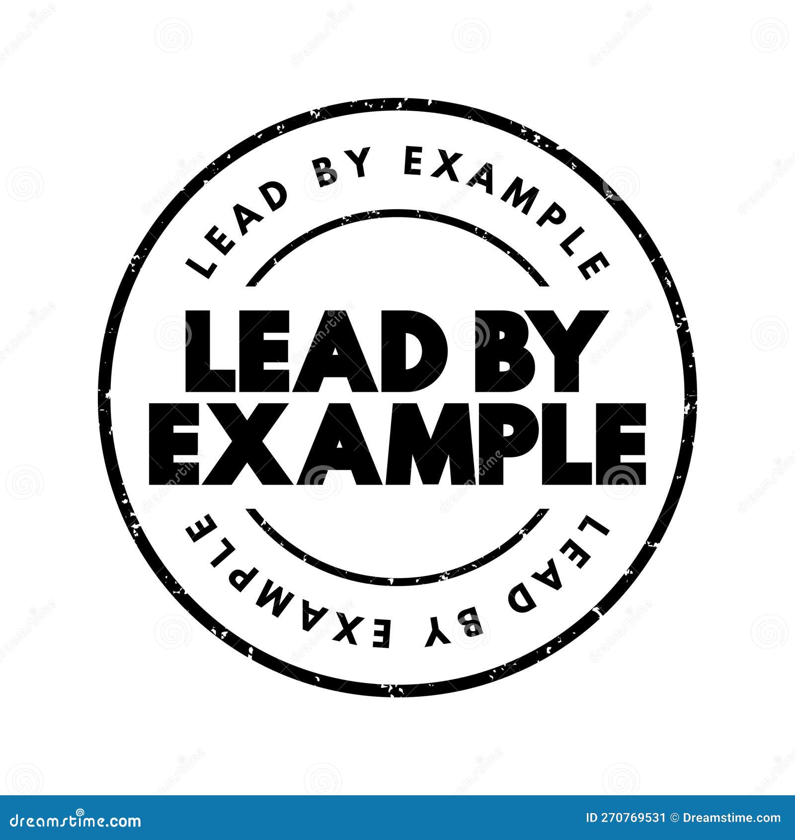 Lead by Example Text Stamp, Concept Background Stock Illustration ...