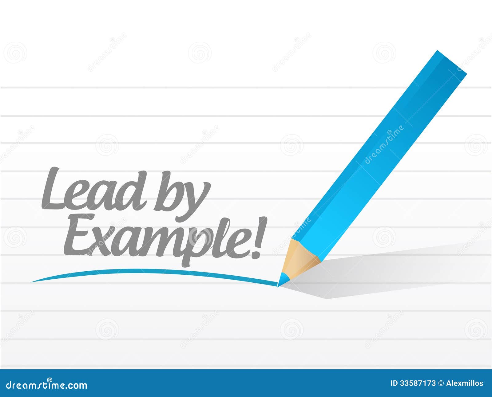 Lead by Example Written on a White Piece of Paper Stock Illustration ...