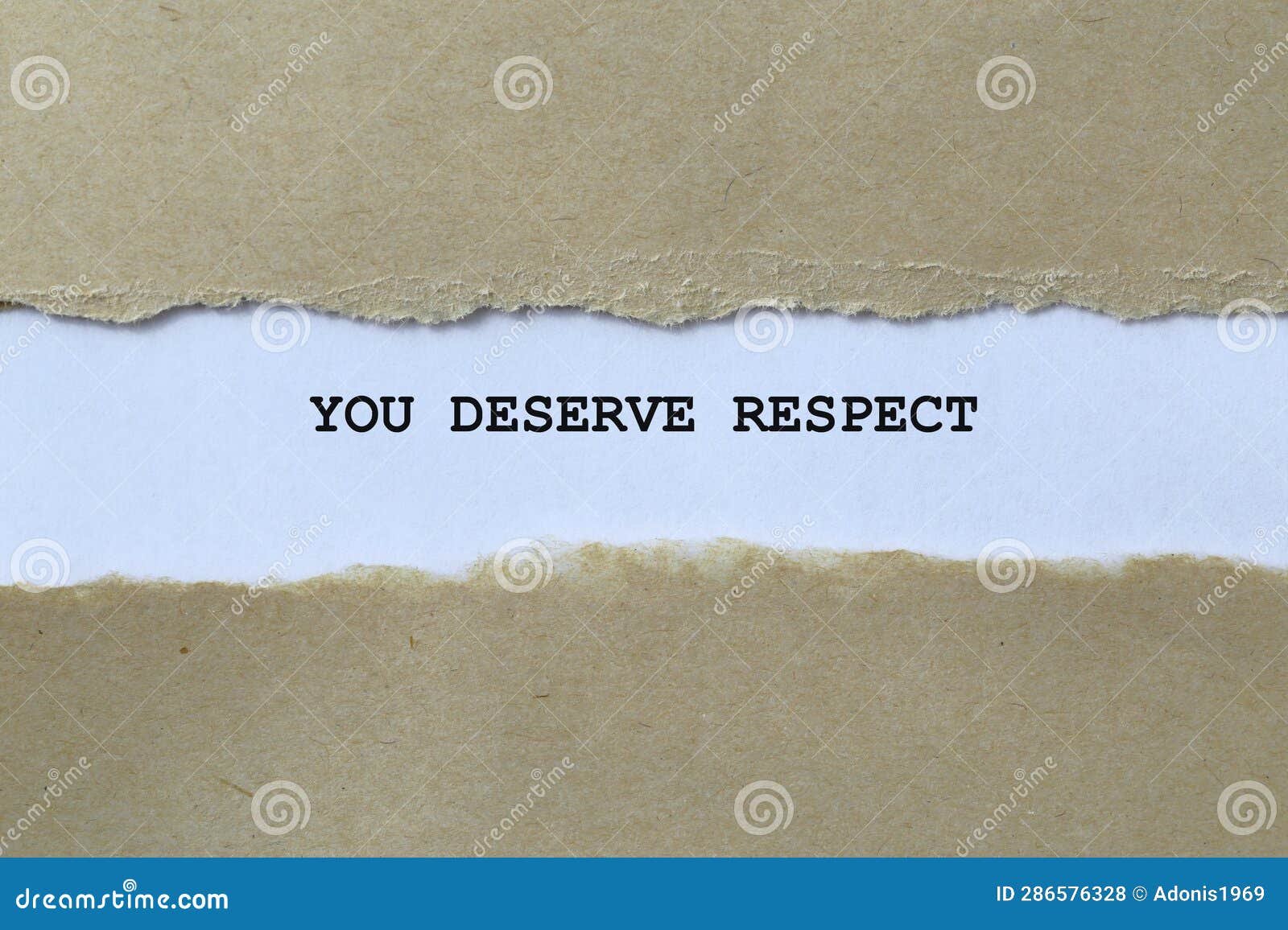 You Deserve Respect on White Paper Stock Photo - Image of lead ...