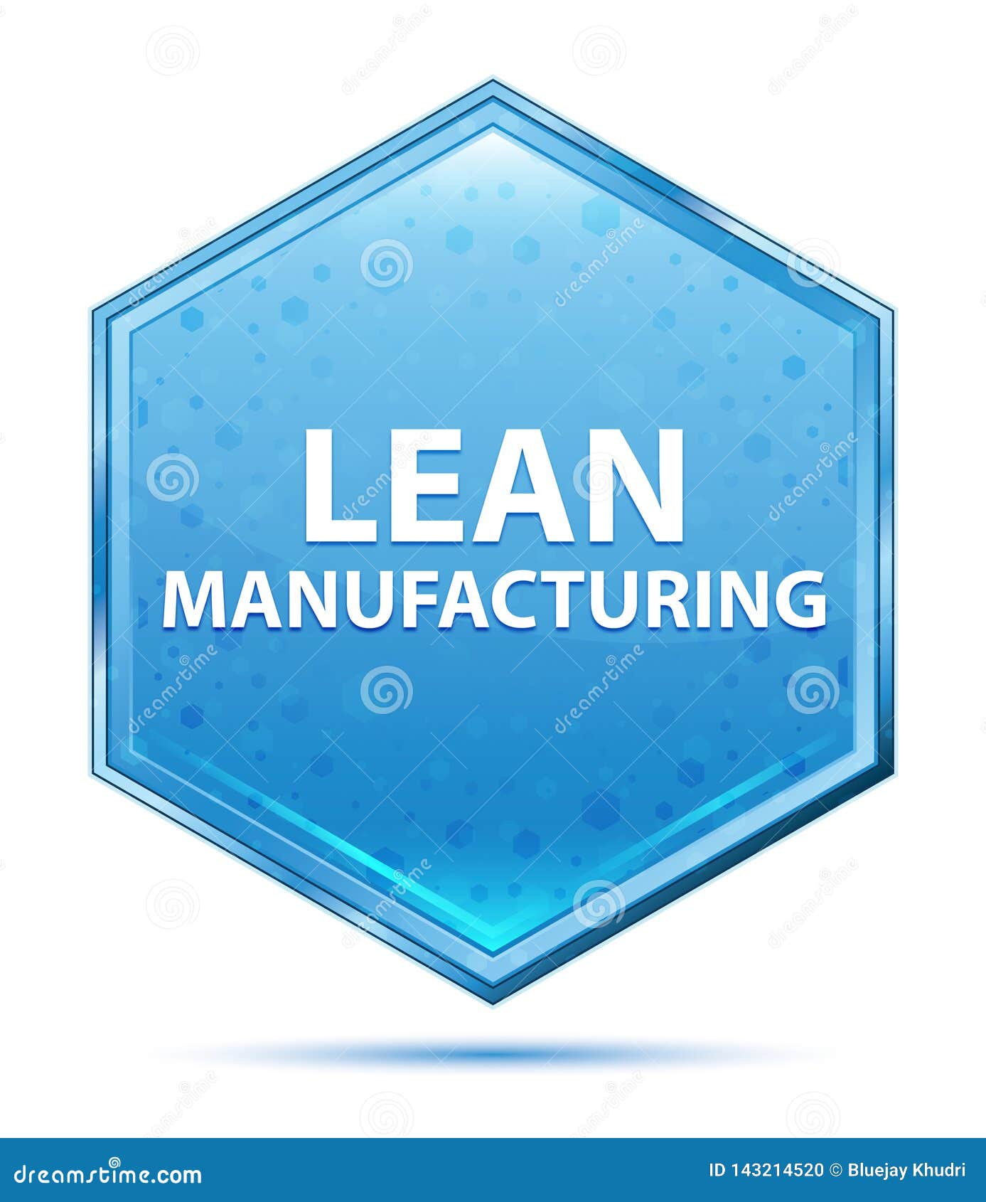 Lean Manufacturing Crystal Blue Hexagon Button Stock Illustration ...