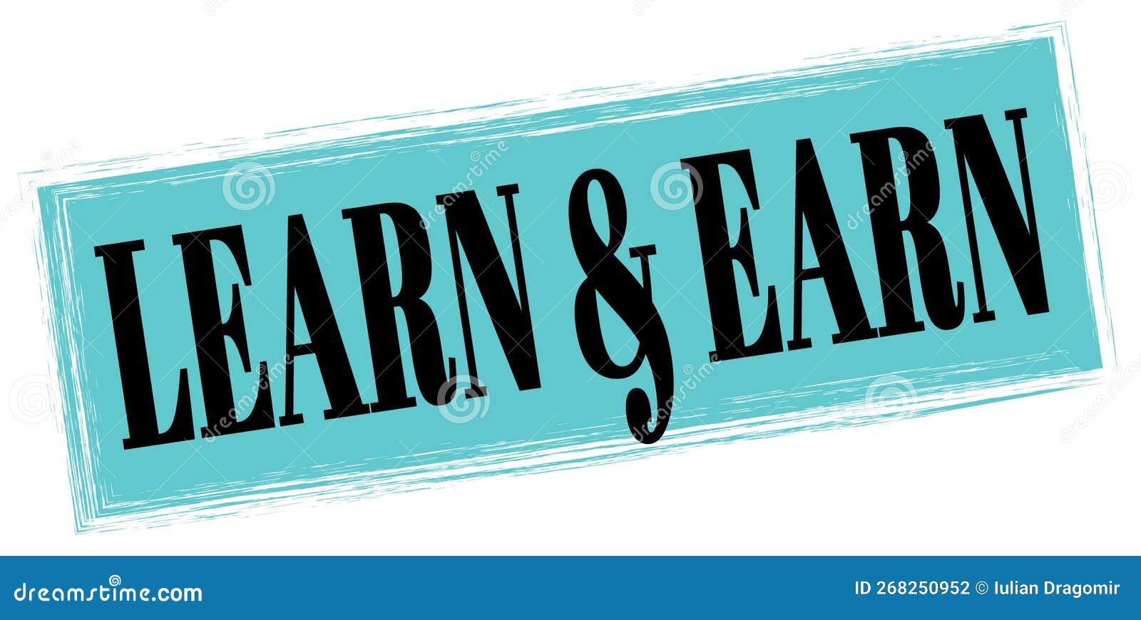LEARN & EARN Text Written on Blue-black Stamp Sign Stock Illustration ...