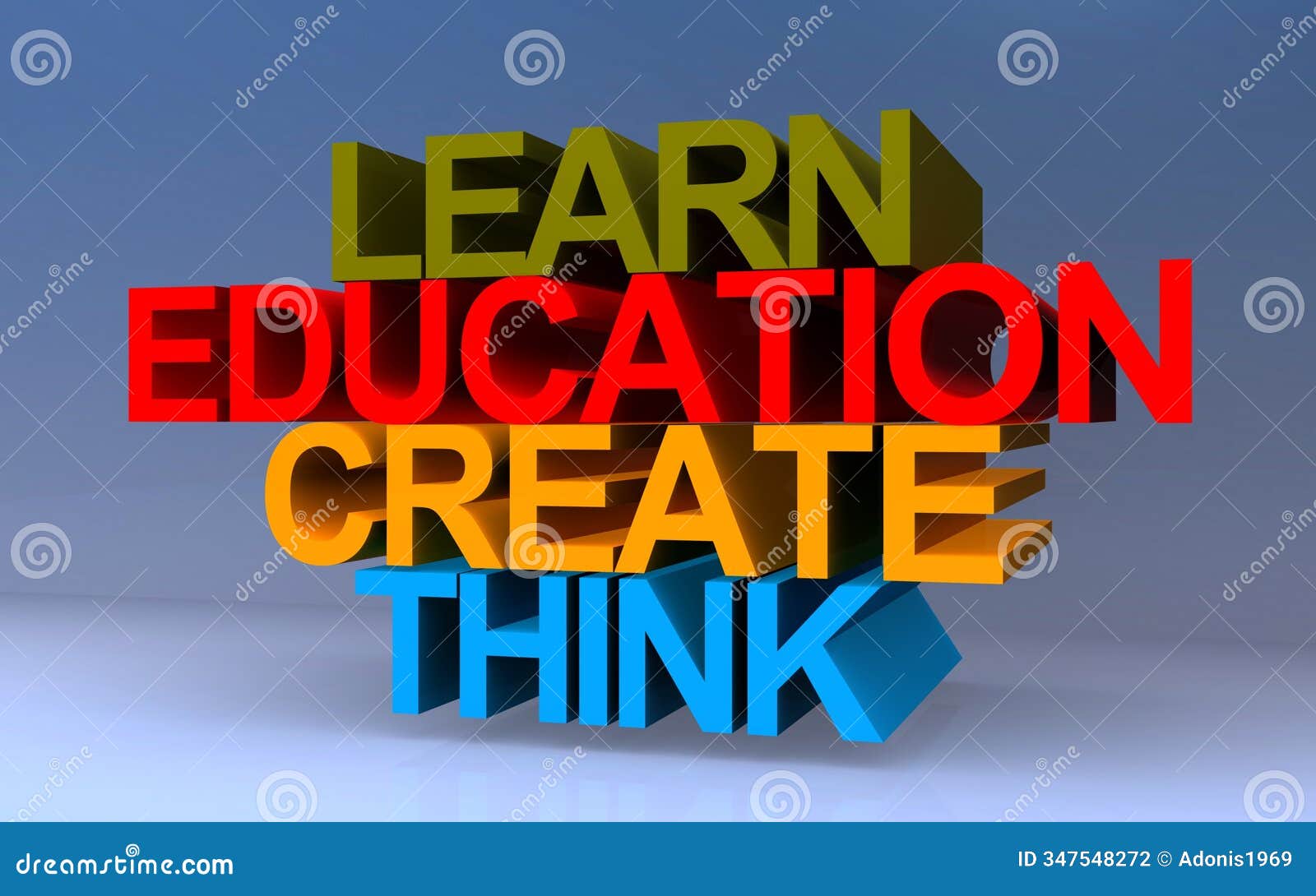 Learn Education Create Think on Blue Stock Photo - Image of conceptual ...