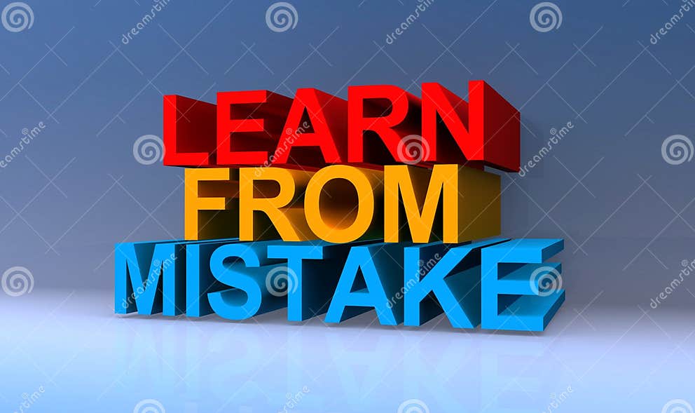 Learn from mistake on blue stock illustration. Illustration of succeed ...