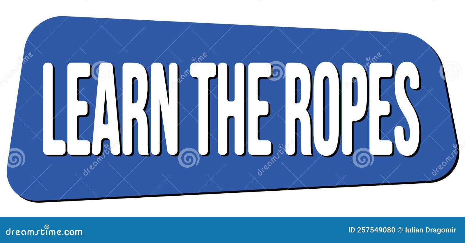 LEARN the ROPES Text on Blue Trapeze Stamp Sign Stock Illustration ...