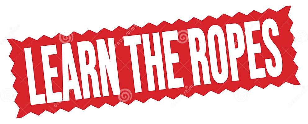 LEARN the ROPES Text Written on Red Stamp Sign Stock Illustration ...