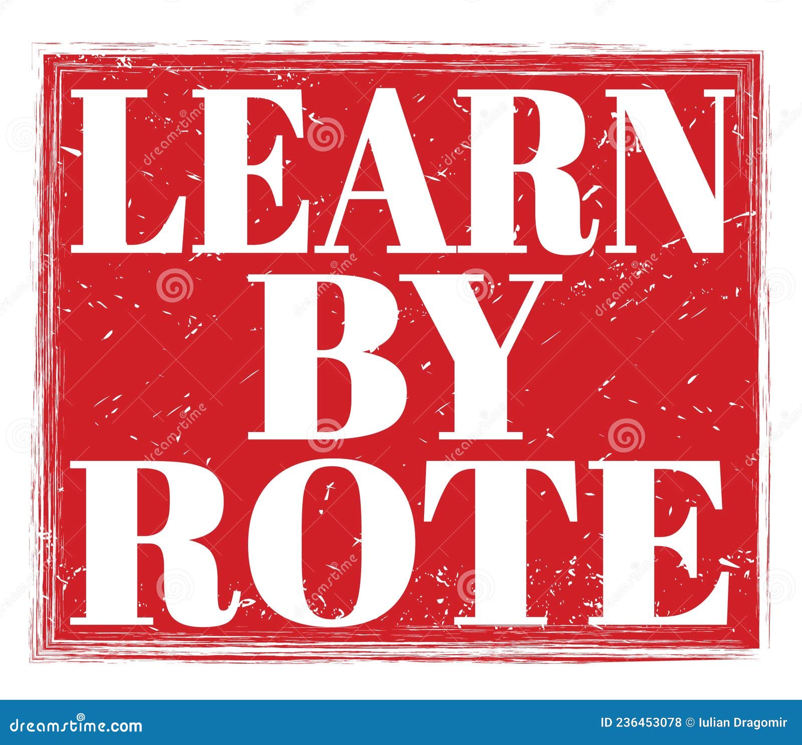 LEARN by ROTE, Text on Red Stamp Sign Stock Illustration - Illustration ...