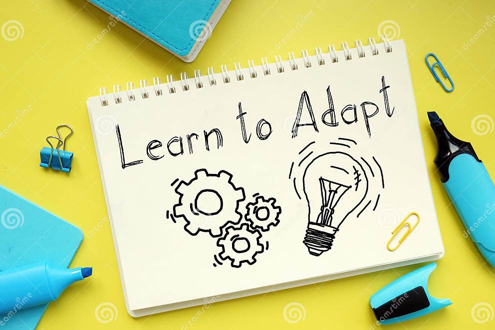 Learn To Adapt is Shown Using the Text Stock Illustration ...