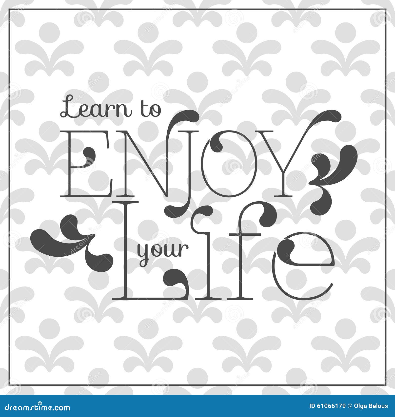Learn To Enjoy Your Life Lettering Stock Vector - Illustration of ...