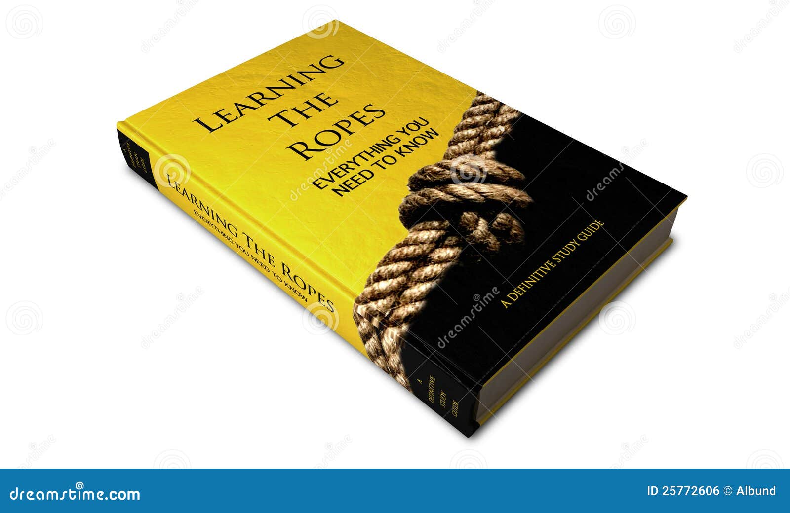 Learning the Ropes Study Guide Stock Photo - Image of cover, hardback ...