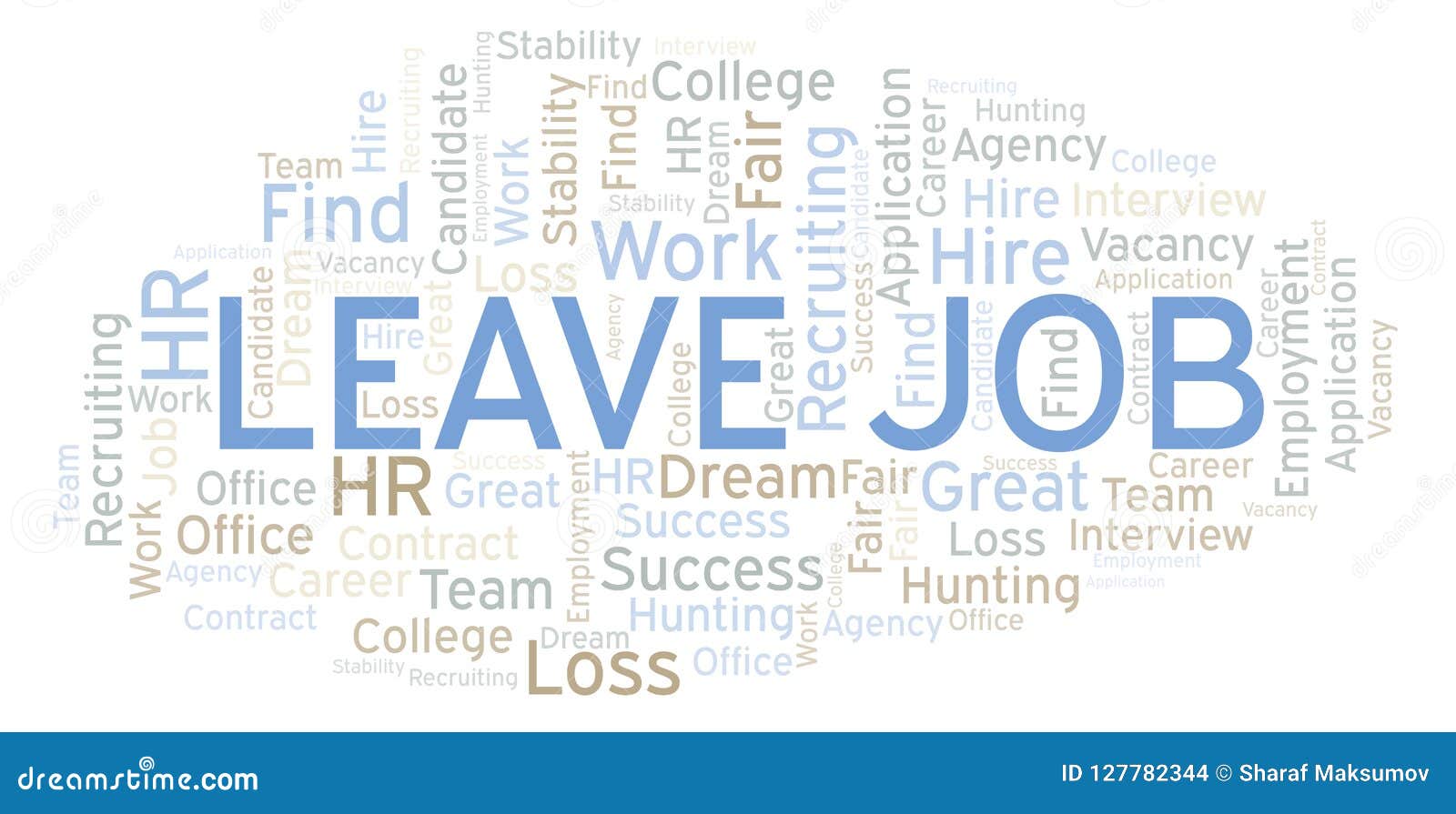 Leave Job word cloud. stock illustration. Illustration of bright ...