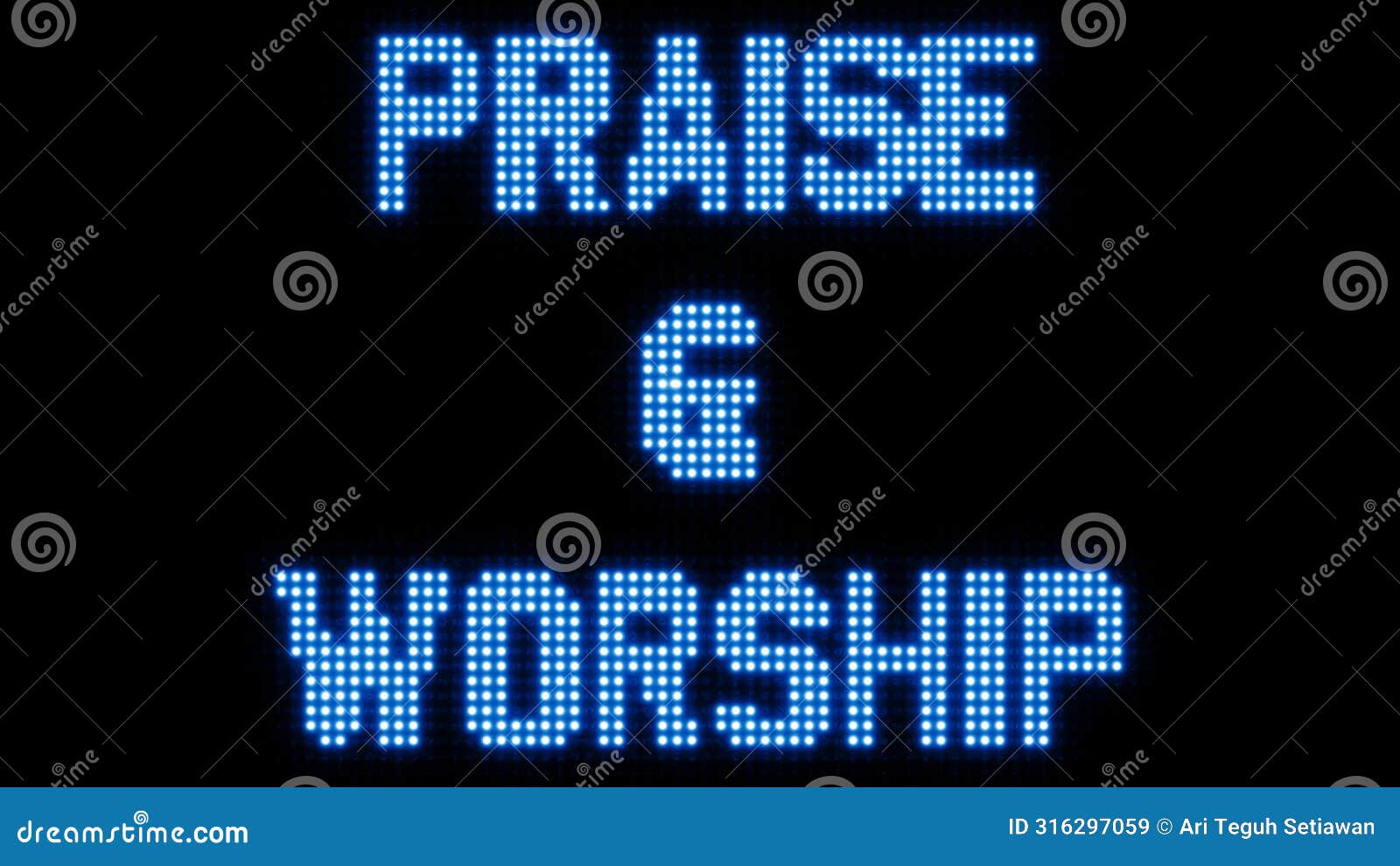 LED Light Board with the Word "praise & Worship" Stock Illustration ...