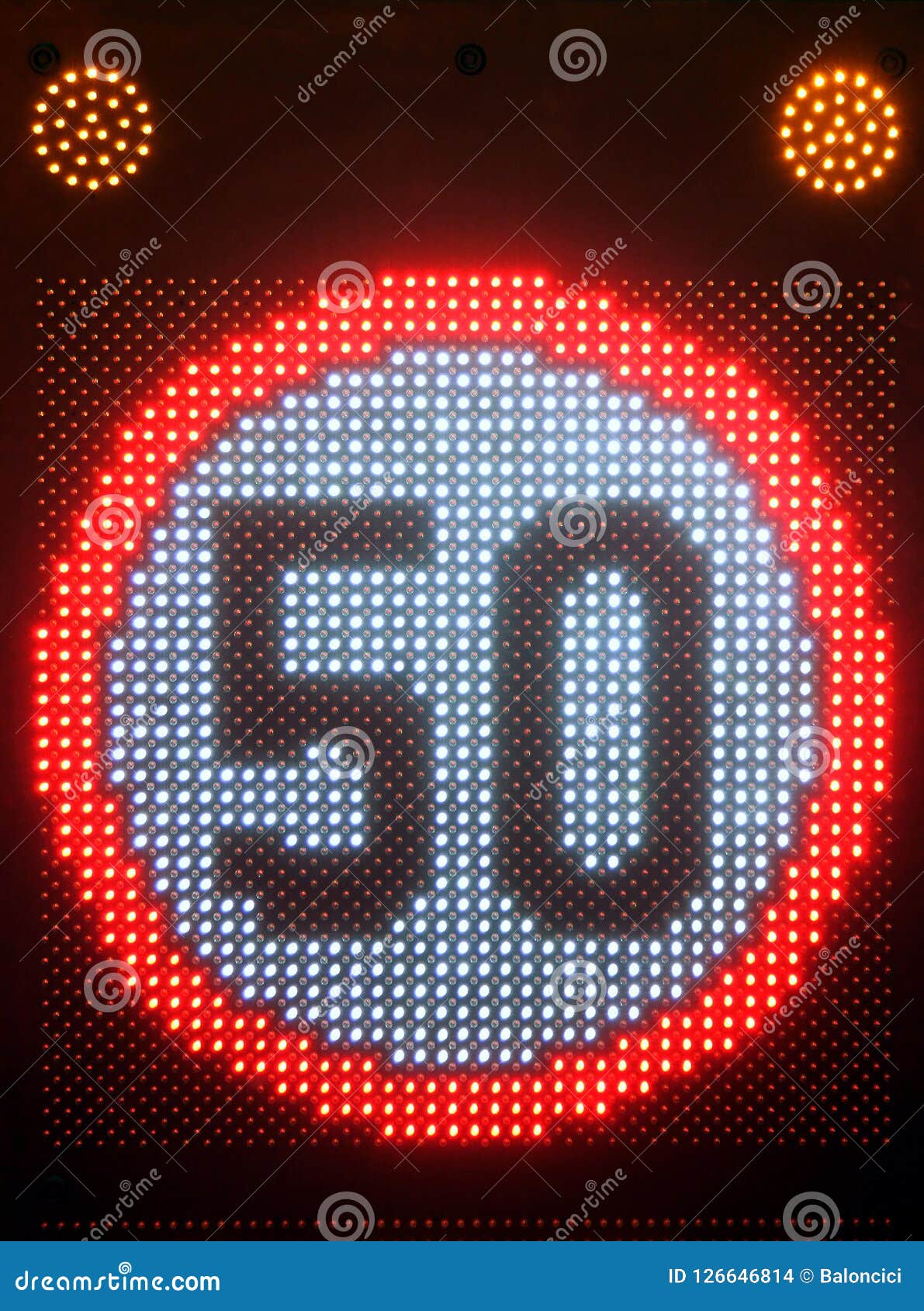 Led Sign 50 stock photo. Image of limit, lights, traffic - 126646814