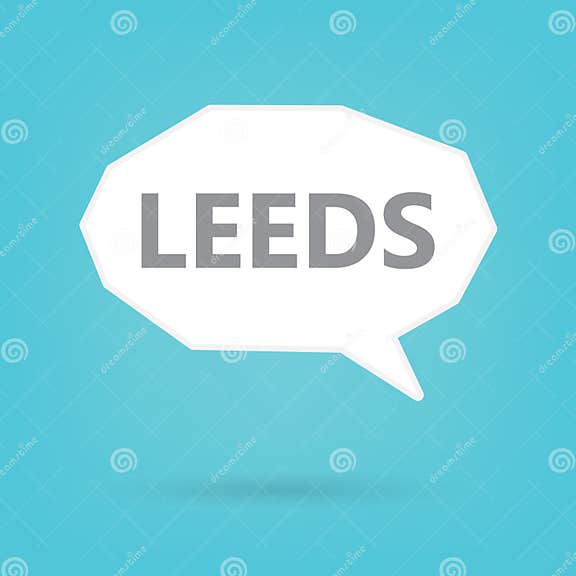 Leeds Word on a Speech Bubble Stock Vector - Illustration of word, city ...