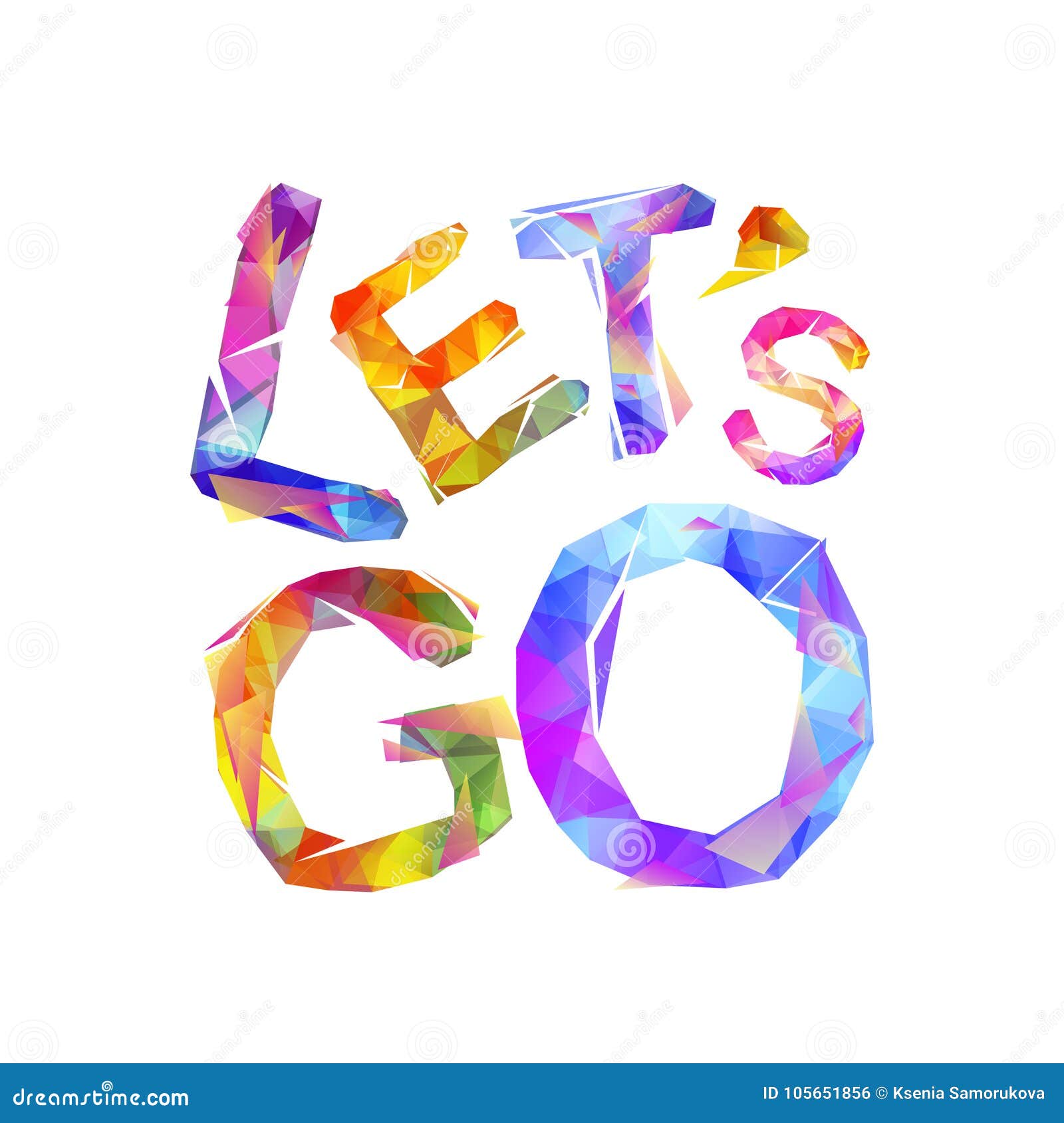Let's Go Vector Triangular Letters Stock Illustrations – 2 Let's Go ...