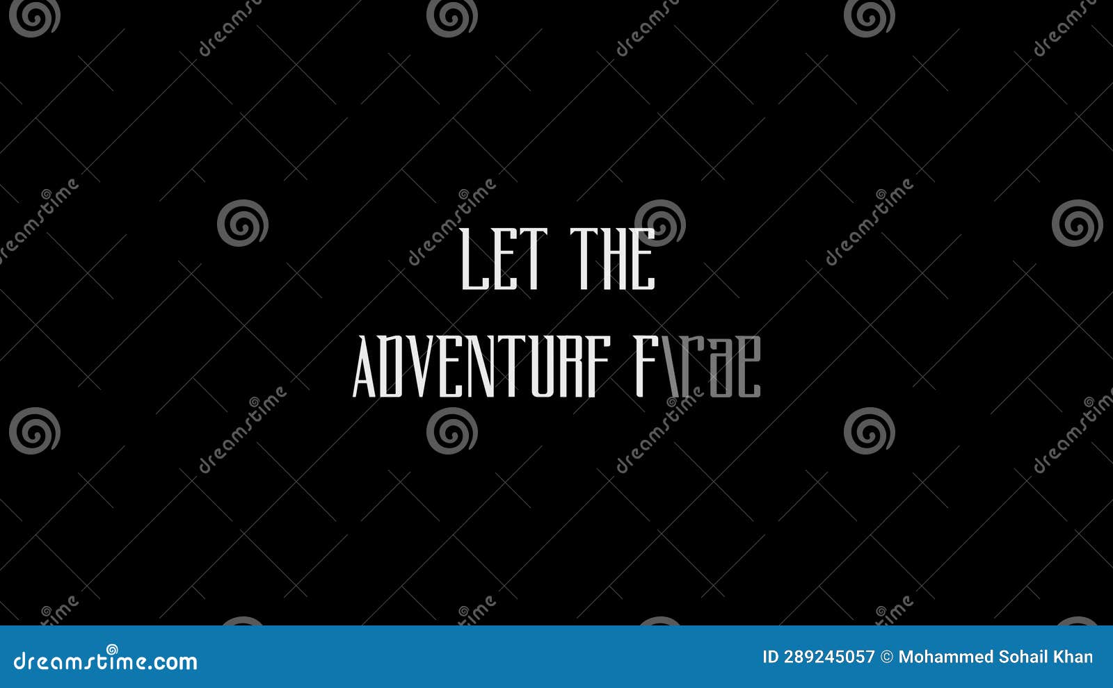 Let the Adventure Begin Digital Transition Effect of Text Typography ...