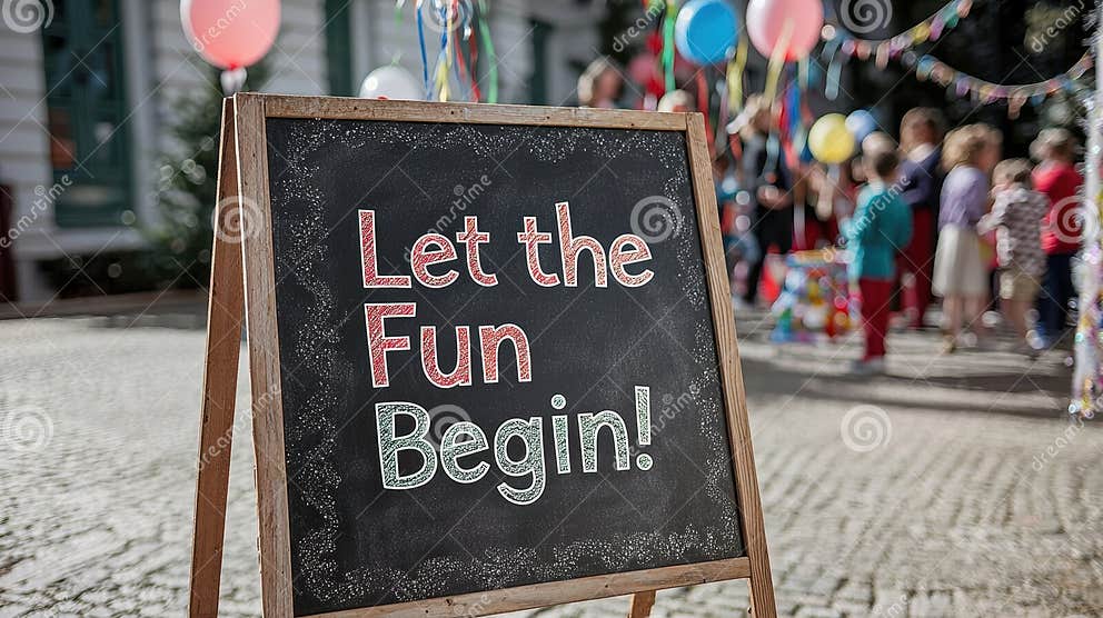 Let the fun begin! stock illustration. Illustration of streamers ...