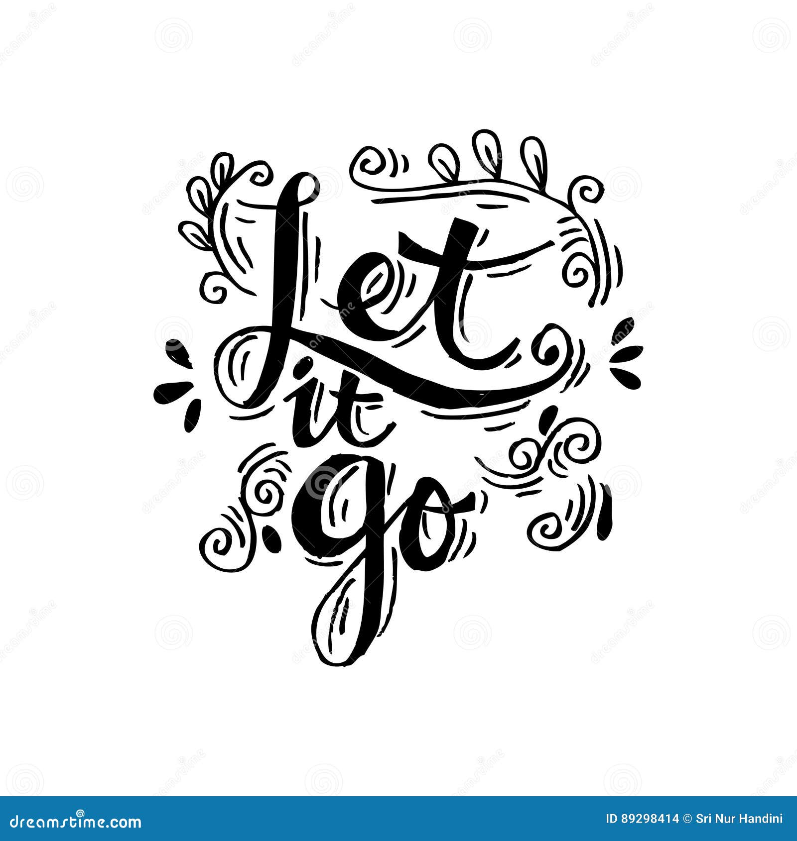 Let it go. stock illustration. Illustration of graphic - 89298414