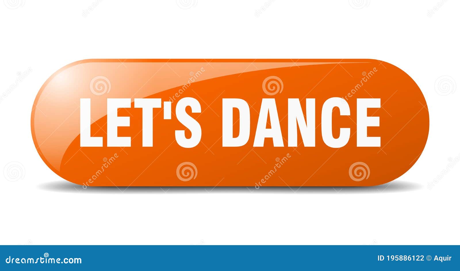 Let S Dance Button. Let S Dance Sign. Key. Push Button Stock Vector ...