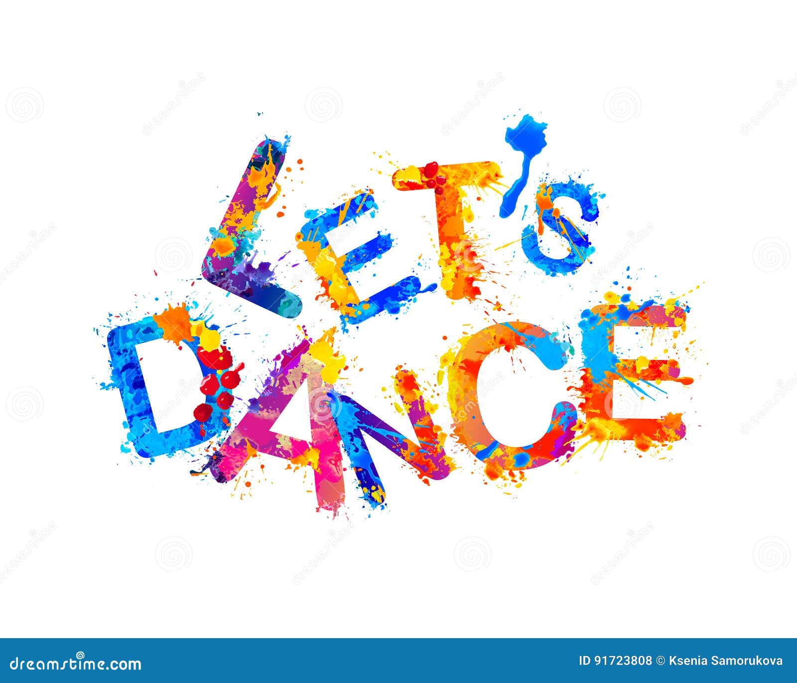Let`s dance. Splash paint stock vector. Illustration of aspiration ...