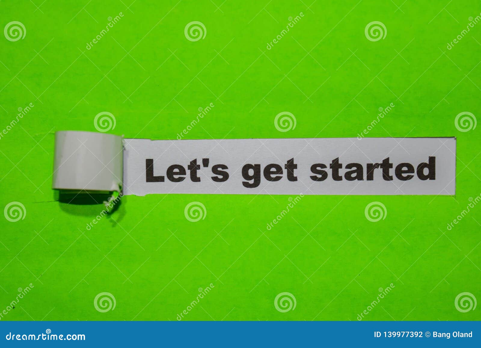 Let`s Get Started, Inspiration and Business Concept on Green Torn Paper ...