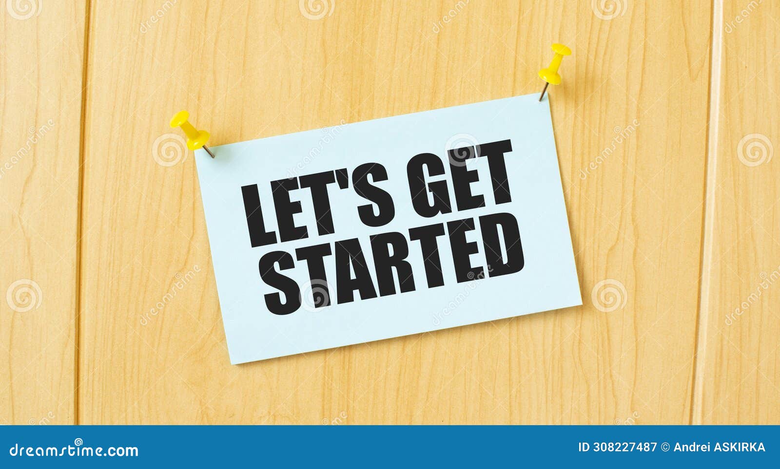 LET S GET STARTED Sign Written on Sticky Note Pinned on Wooden Wall ...