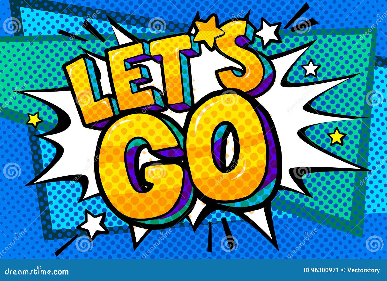Let S Go Message in Pop Art Style Stock Vector - Illustration of ...