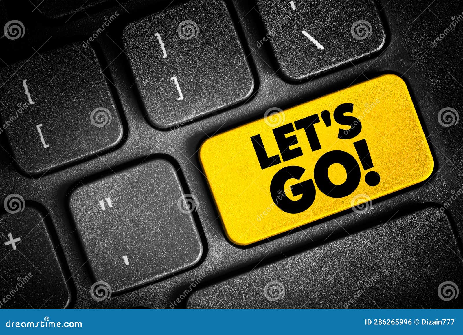 Let S Go Text Concept Button on Keyboard for Presentations and Reports ...