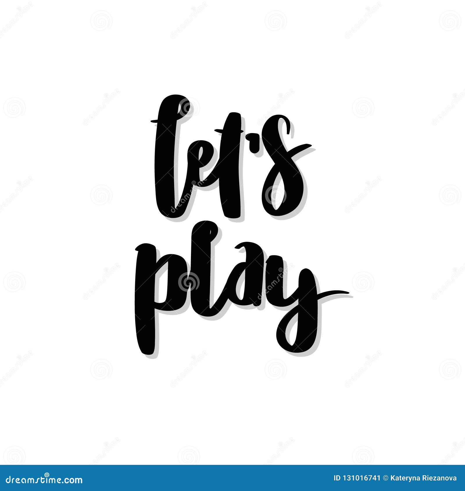 Let`s Play. Handwritten Black Text. Stock Vector - Illustration of ...