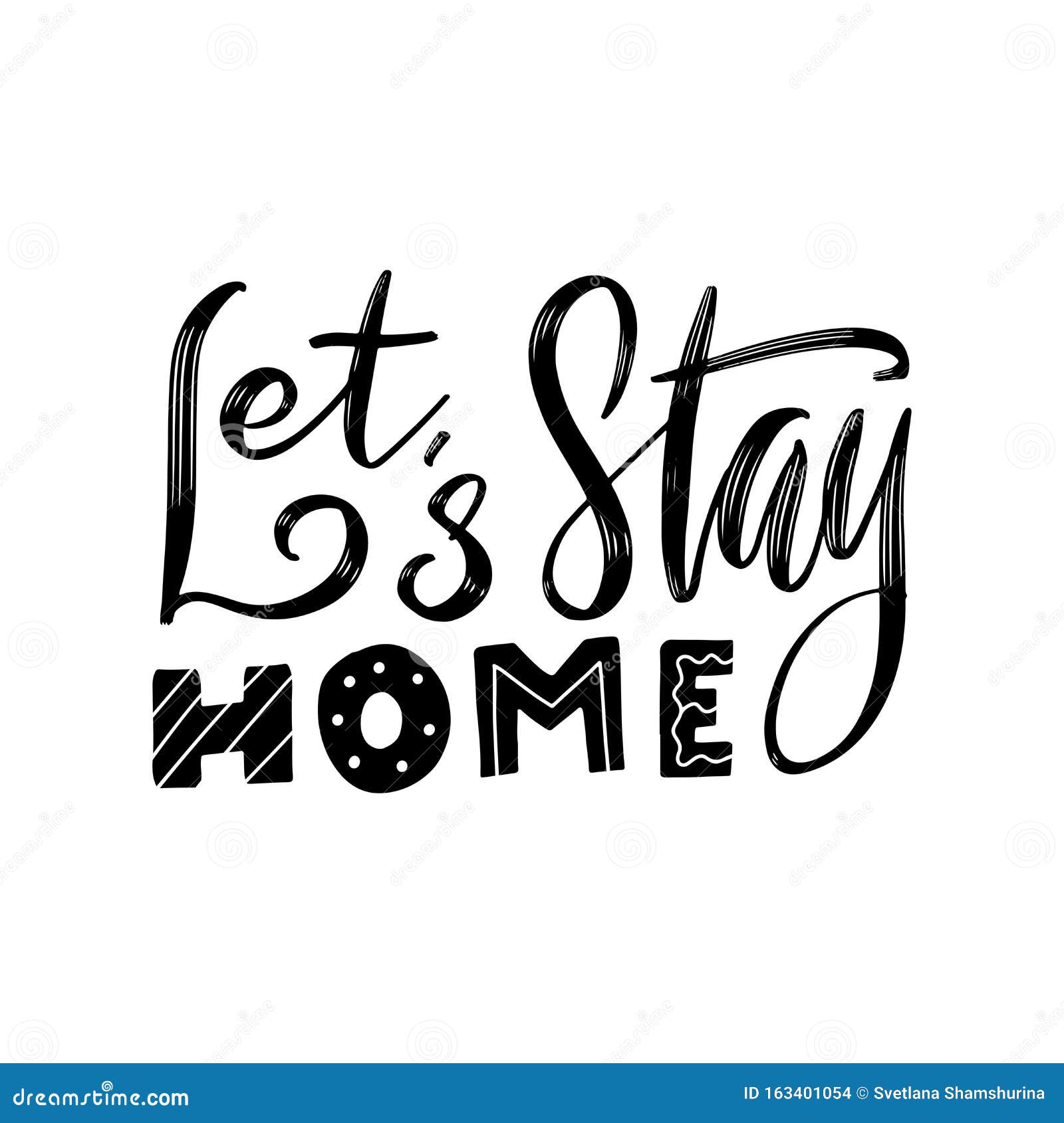 Let`s Stay Home Typography Lettering Decorative Text Stock Illustration ...