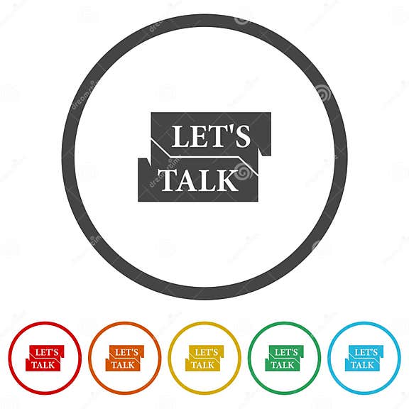 Let S Talk Dialog Icon. Set Icons in Color Circle Buttons Stock ... Let S Talk Dialog Icon. Set Icons in Color Circle Buttons Stock ...