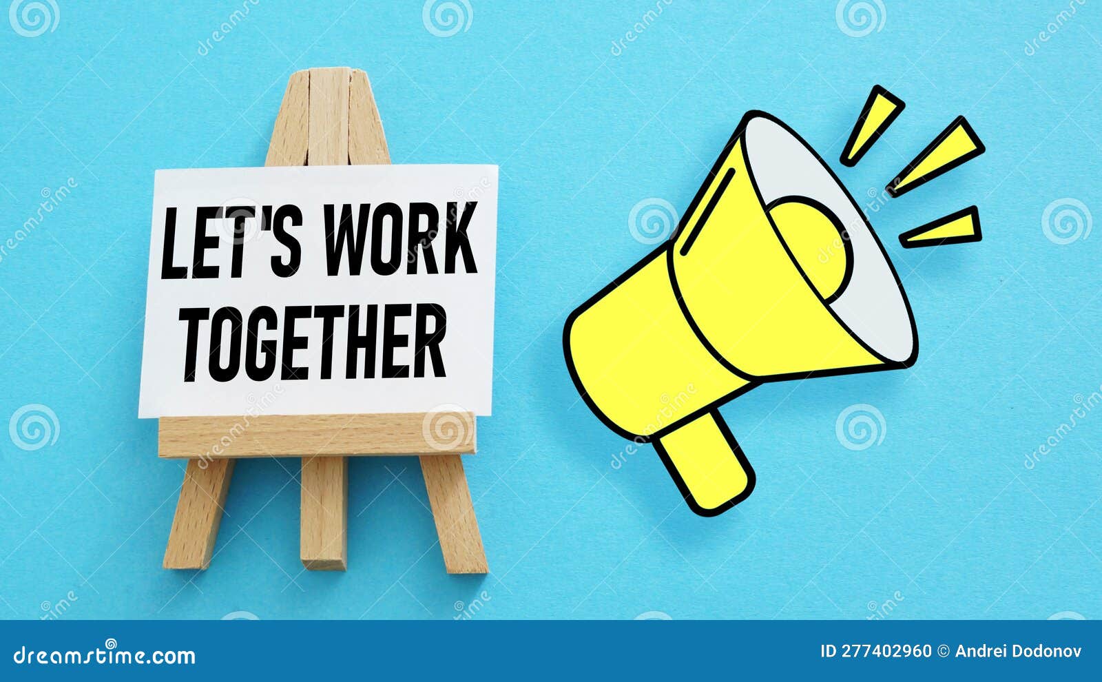 Let S Work Together is Shown Using the Text Stock Photo - Image of ...